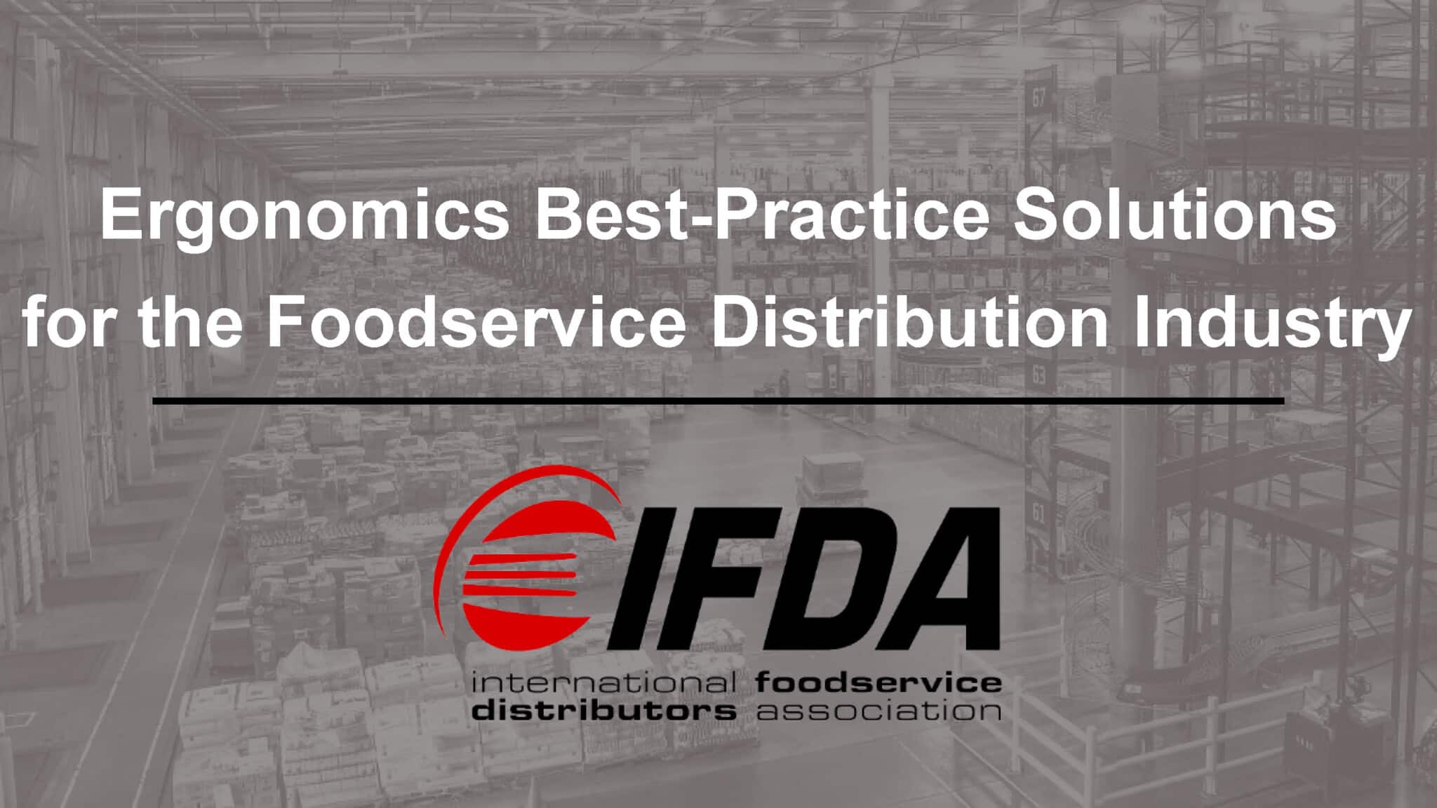 Ergonomics in Foodservice Distribution: A Guide